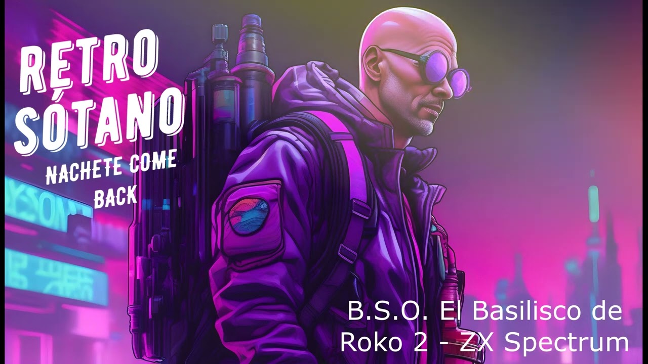 EL BASILISCO DE ROKO 2 -ZX Spectrum- – Vintage is the New Old