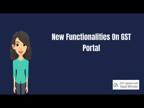 New functionalities for taxpayers on GST portal (March, 2021) || GST Changes