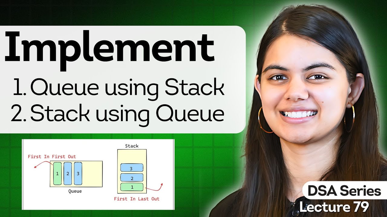 L79. Implement Queue using Stack & Stack using Queue