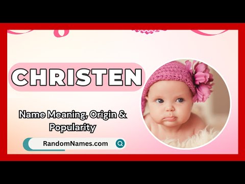 Christen - Baby Girl Name Meaning, Origin & Popularity - RandomNames.com