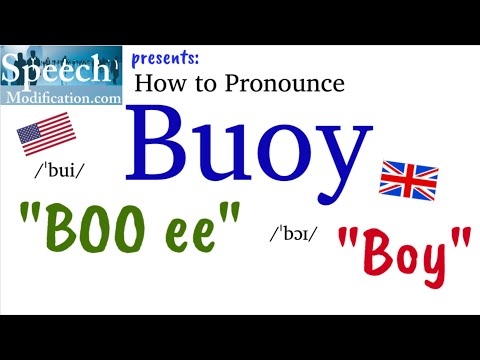 How to Pronounce Buoy (in American vs British English)