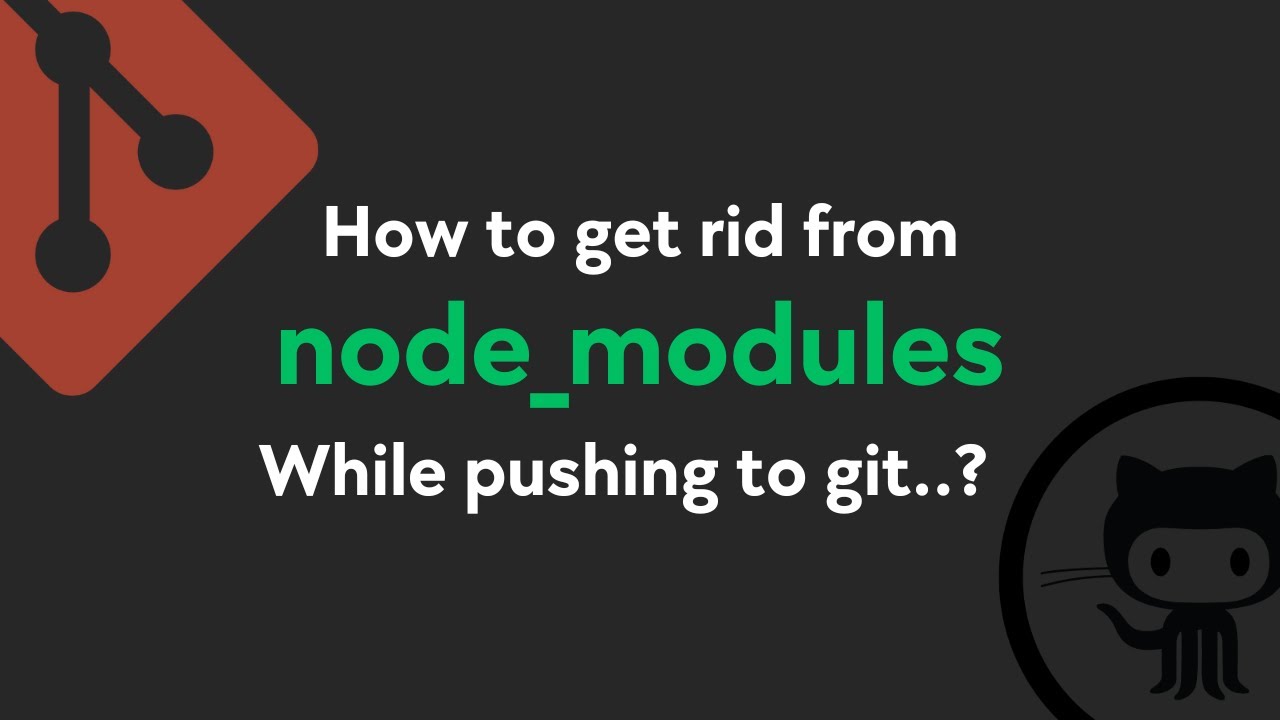 How to Remove node_modules from Git Tracking | Simplify Your GitHub Repository