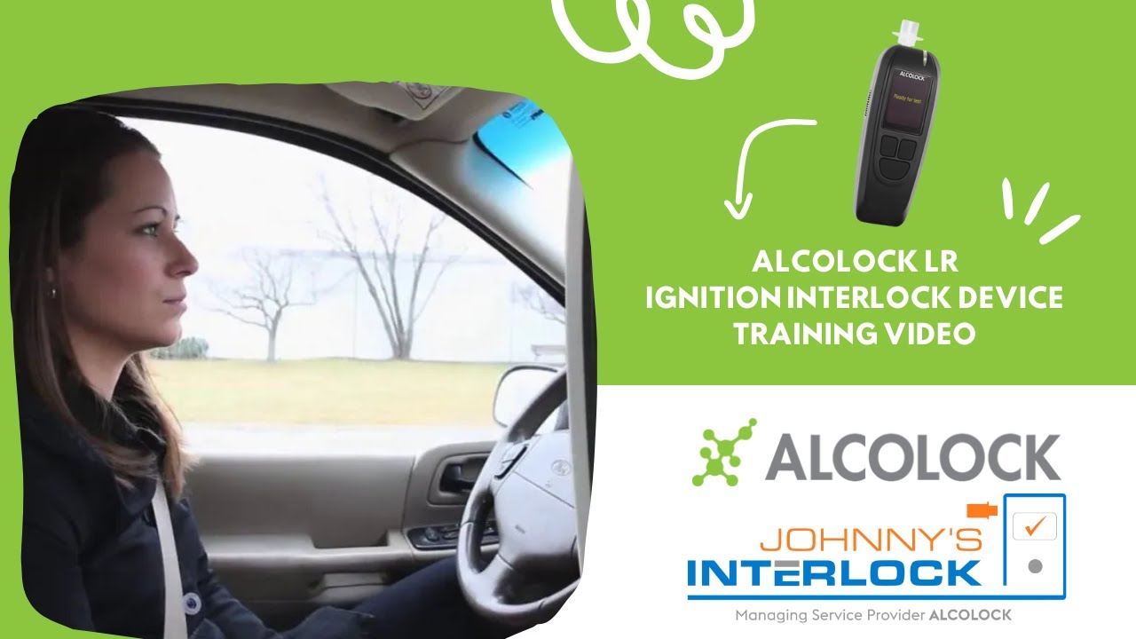 ALCOLOCK LR Ignition Interlock Device Training (English) | Johnny’s Interlock