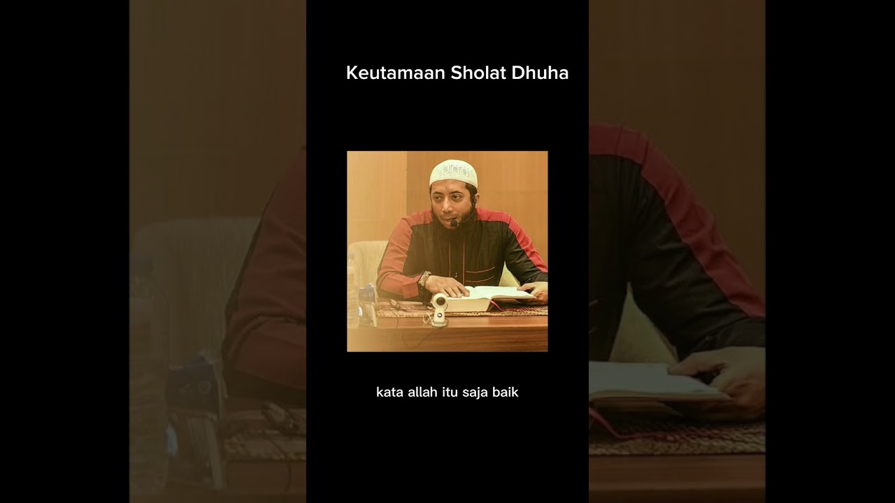 Manfaat Sholat Dhuha 4 rakaat- Ustadz Khalid basalamah #shorts