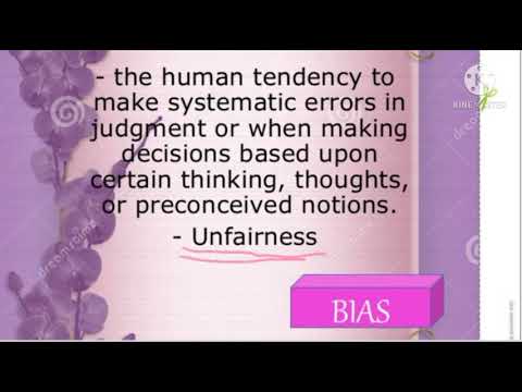 Bias and Prejudice
