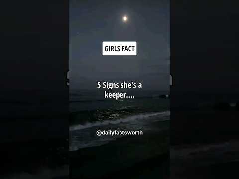 5 Signs She's A Keeper.... #shorts #psychologyfacts #subscribe