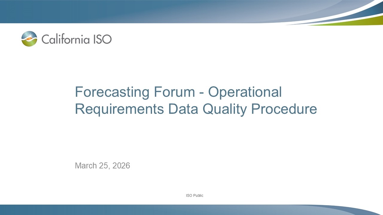 Mar 25, 2026 - Forecasting Forum - Operational Requirements Data Quality Procedure