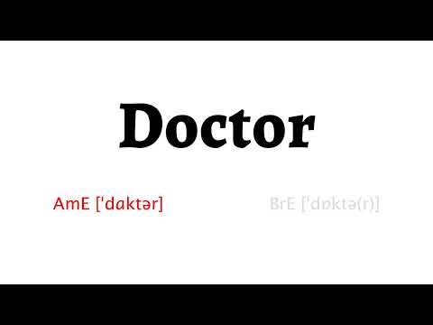 How to Pronounce doctor in American English and British English