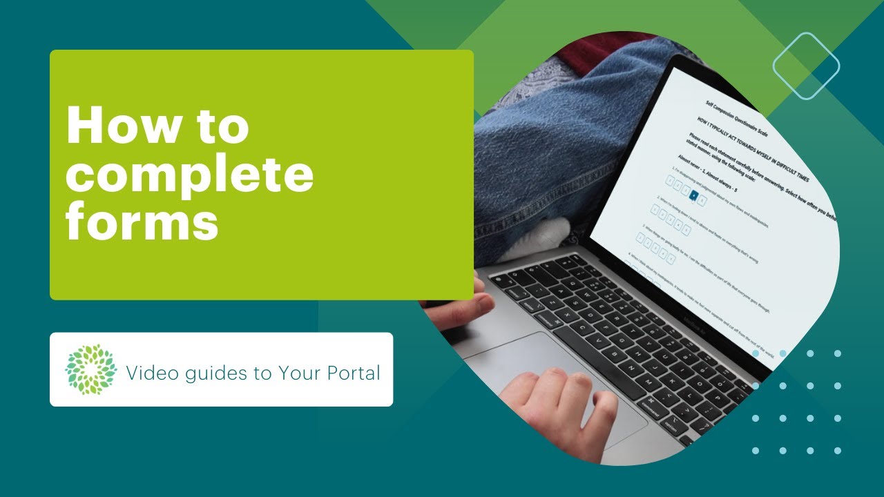 How to complete forms in Your Portal