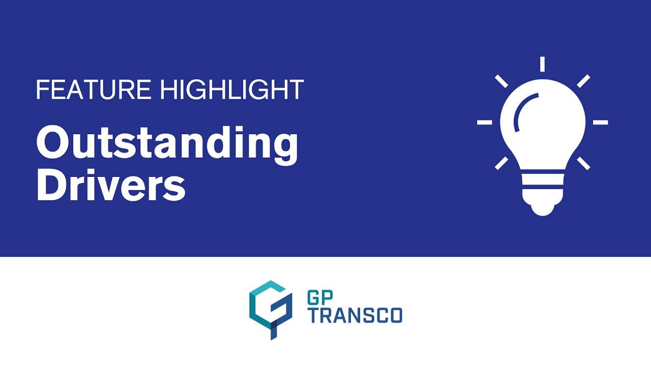 Feature Highlight: Outstanding Drivers | GP Transco