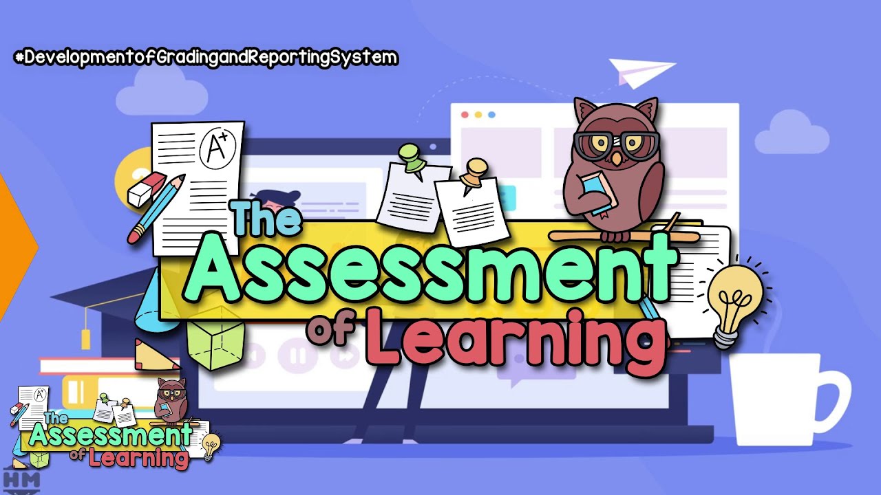 The Development of Grading and Reporting System