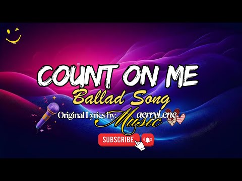 Count On Me - Heartfelt and Uplifting Original Song | Country -pop Ballad