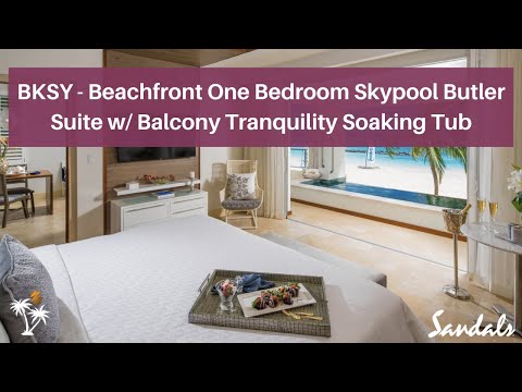 BSKY Tour: Beachfront One Bedroom Skypool Butler Suite w/ Balcony Tranquility Soaking Tub | SBR