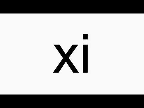 How to pronounce xi