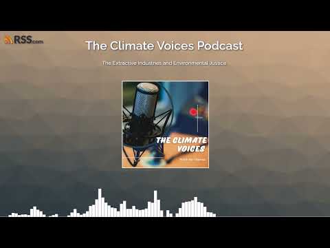 The Extractive Industries and Environmental Justice