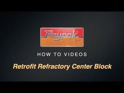 Raypak® X94 Retrofit Refractory Center Block Kit - Training Video
