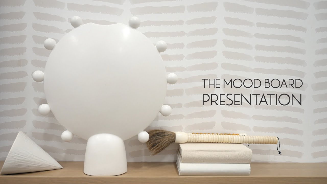 The Interior Design Process: The Client Presentation