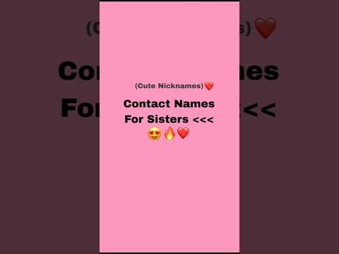 Contact Names For Sister 💝🦋 #shorts #instaideas #nicknames