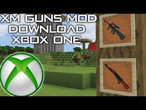 How to download XM GUN mod on XboxOne (Tutorial)