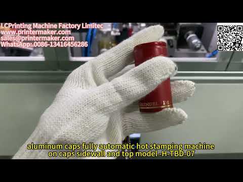 aluminum caps fully automatic hot stamping machine on caps side and top model H-TBD-07