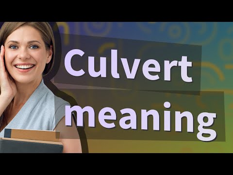 Culvert | meaning of Culvert