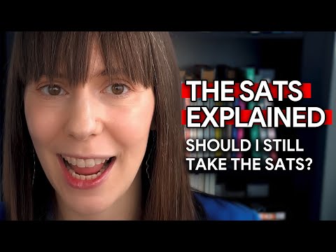 What does SAT optional mean, Submitting SAT scores, Should I still take the SATs | Alyssa Bowlby