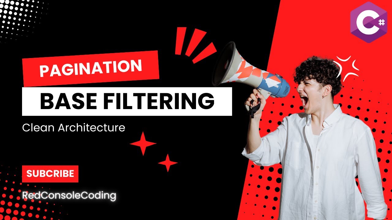 How to implement Base Filtering and Pagination in .NET and C# - Clean Architecture