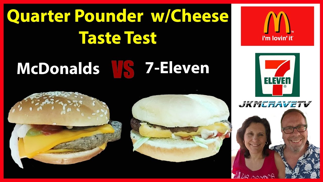 McDonalds Quarter Pounder w/cheese vs 7-Eleven Quarter Pounder w/cheese