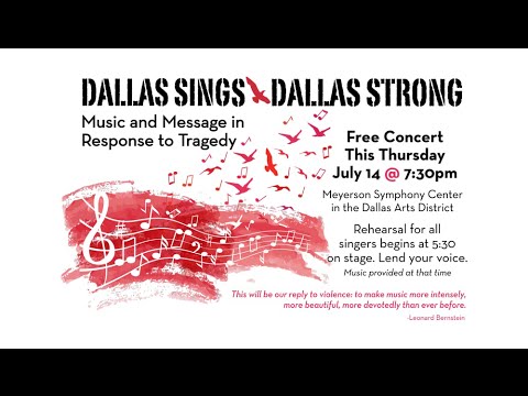 Live Concert: DALLAS SINGS / DALLAS STRONG