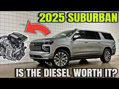 2025 Chevy Suburban High Country Baby Duramax LZ0: Here Are The Pros And Cons To The New Engine!