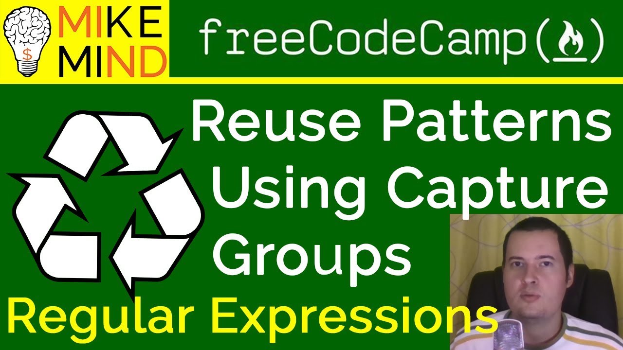 30 Reuse Patterns Using Capture Groups - Regular Expressions - freeCodeCamp