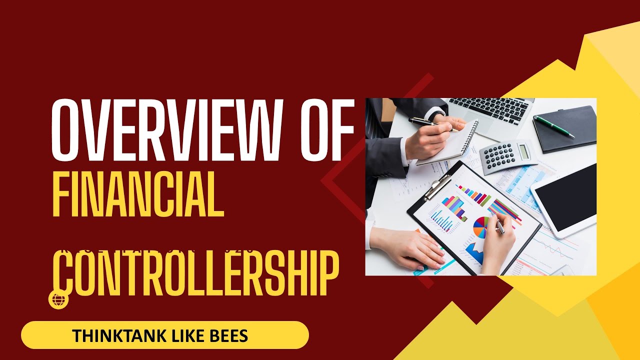 Lesson 1 Overview of Financial Controllership