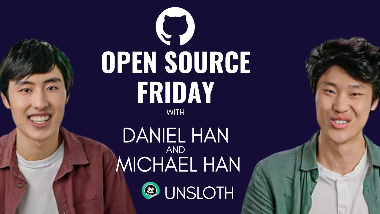 Open Source Friday: Open Source Friday Exploring Unsloth