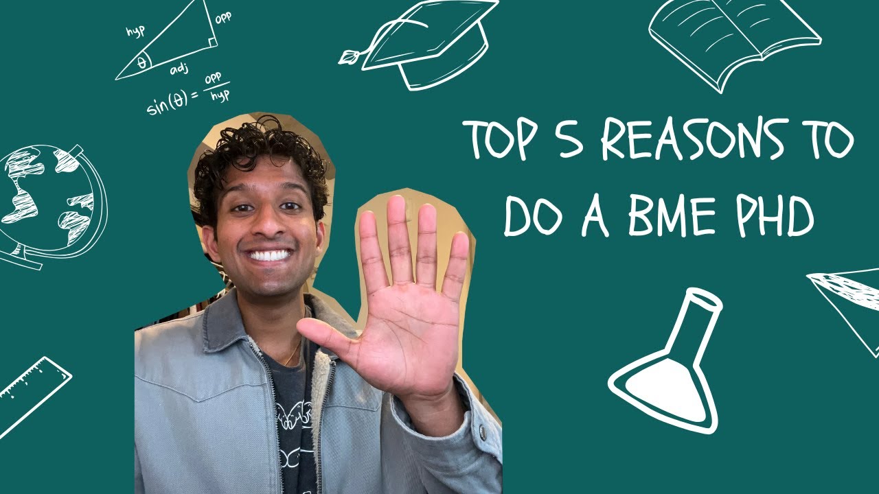 Top 5 reasons to do a PhD in BME