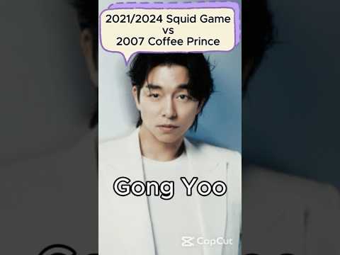 Gong Yoo 2024 vs 2007 #gongyoo #squidgame #squidgame2 #squidgame3 #kdrama #kmovie #kstars