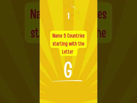 Name 3 Countries starting with Letter G? #shortsfeed #trending #shorts