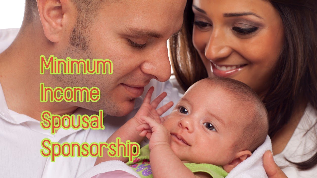 Minimum Income to Sponsor Your Spouse or Common-law Partner | Canada Immigration