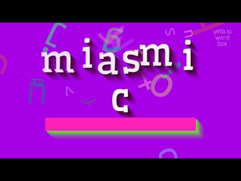 MIASMIC - HOW TO PRONOUNCE IT? #miasmic