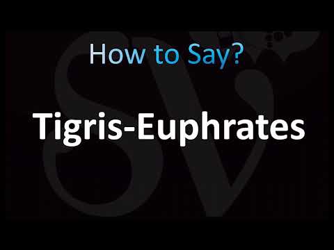 How to Pronounce Tigris-Euphrates