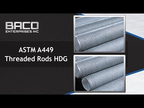 ASTM A449 Threaded Rods HDG From Baco Enterprises Inc. | Manufacturing ...