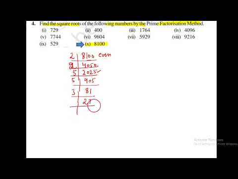 find the square roots of the following numbers by the prime factorisation method 8100