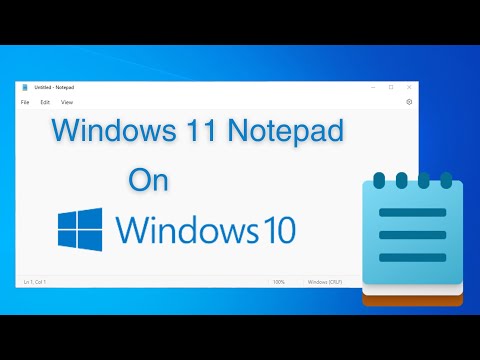 First on YouTube: How To Get Windows 11 Notepad on Your Windows 10 System!