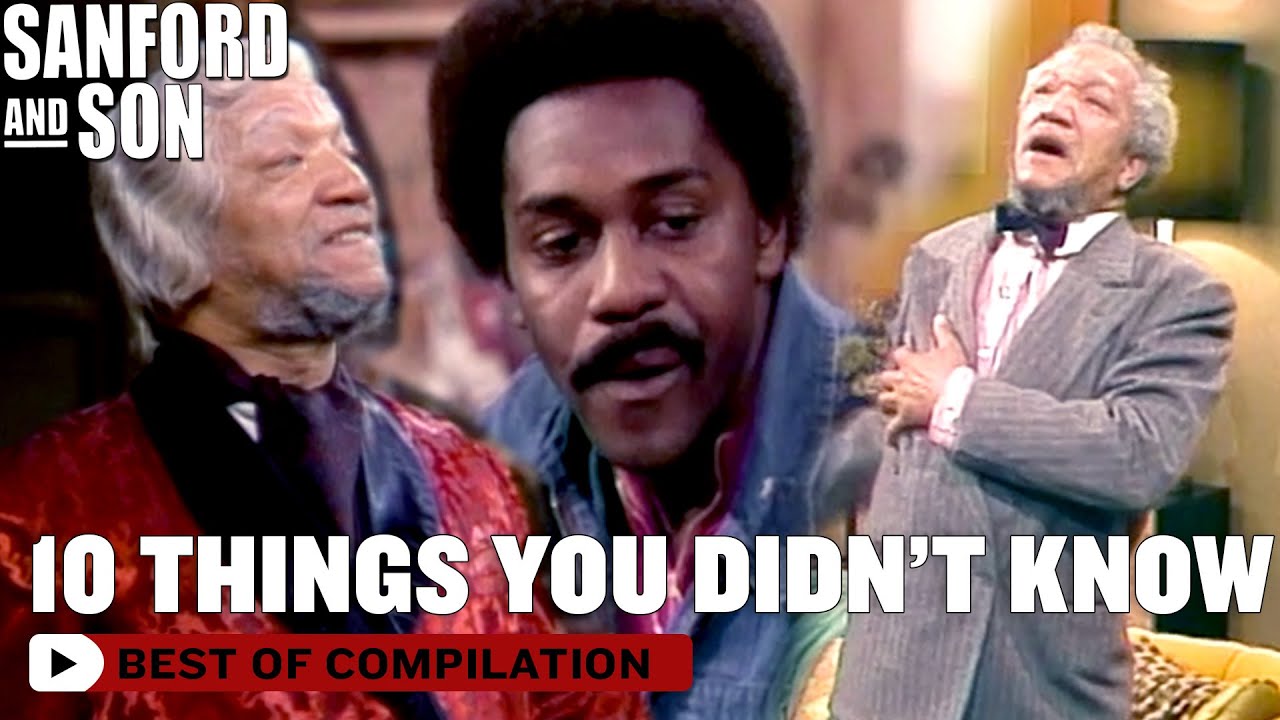 10 Things You Didn't Know About Sanford and Son | Sanford and Son