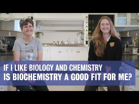 If I like biology and chemistry, is Biochemistry a good fit for me?
