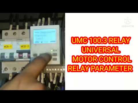 Universal Motor Control protection Relay||MCC, IMCC Panel UMC100 Relay protection parameter details|