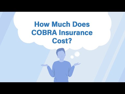Understanding How Much COBRA Insurance Costs