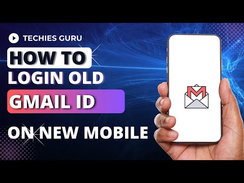 How to Login Old Gmail ID on New Mobile? Add Old Gmail New Phone