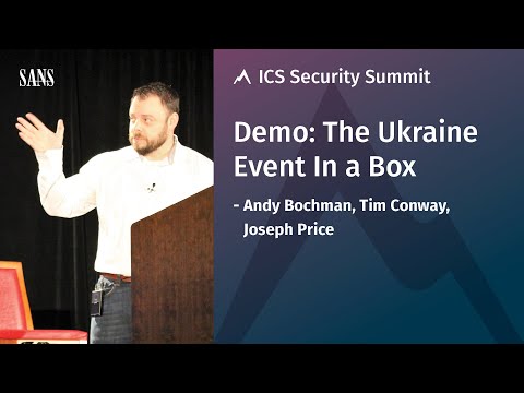 Demo: The Ukraine Event In a Box – SANS ICS Security Summit 2017