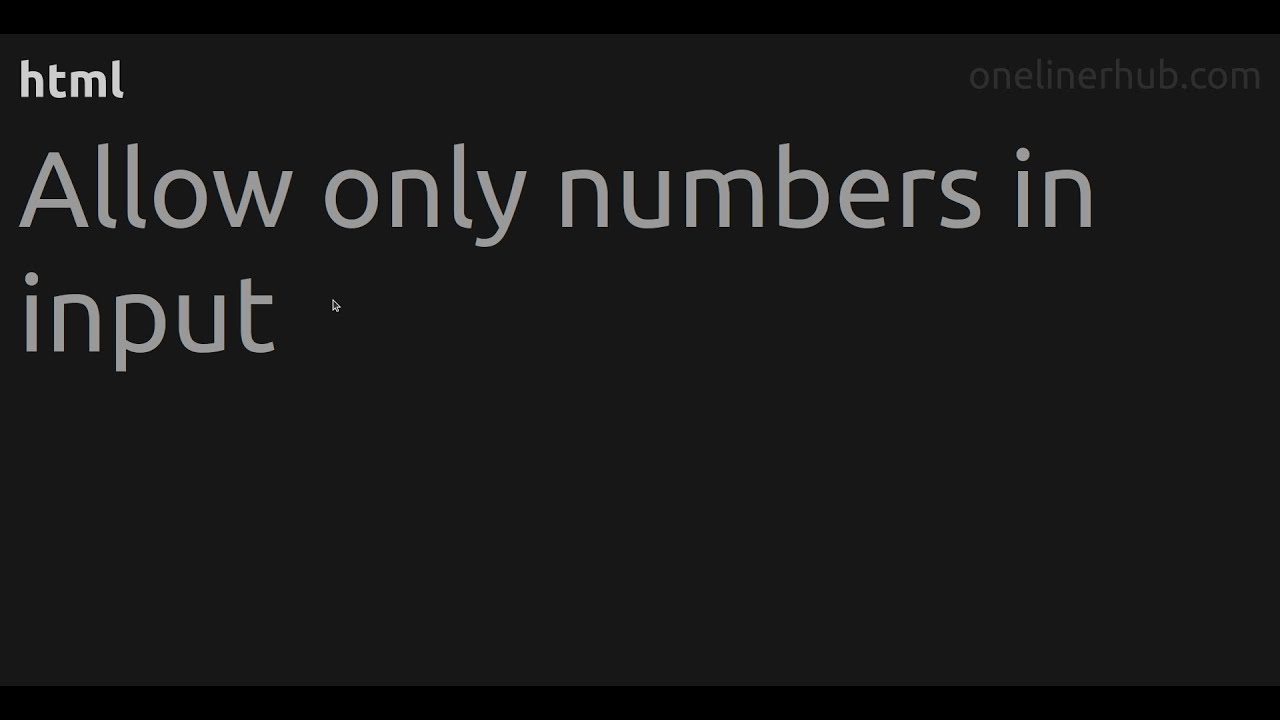 Allow only numbers in input #html