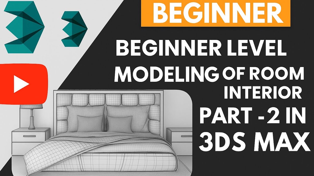 Beginner Level Modeling of Room Interior - Part 2  #InteriorModeling  #3dBedroom #ModelingIn3dsMax